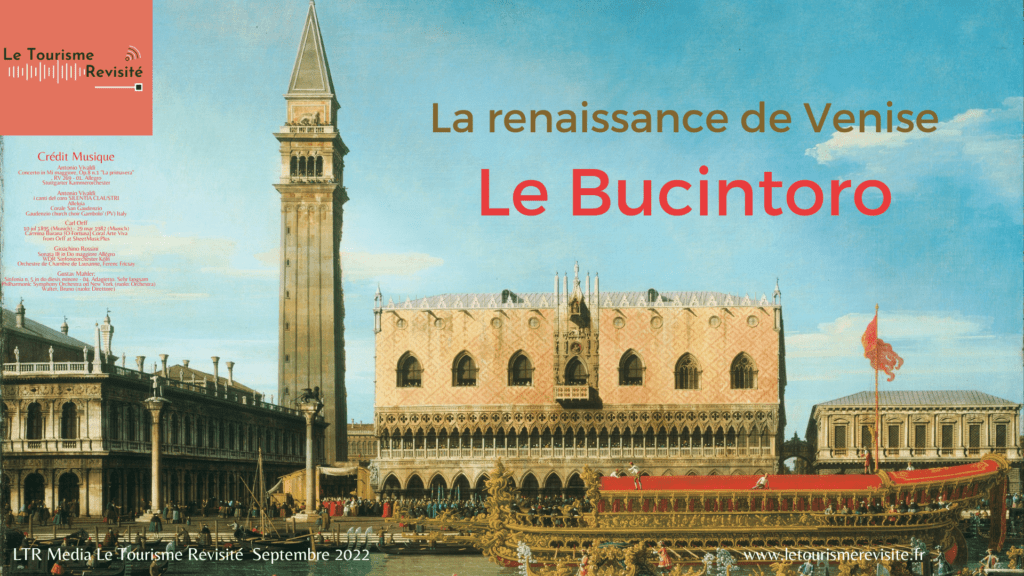 La Renaissance De Venise Le Bucentaure